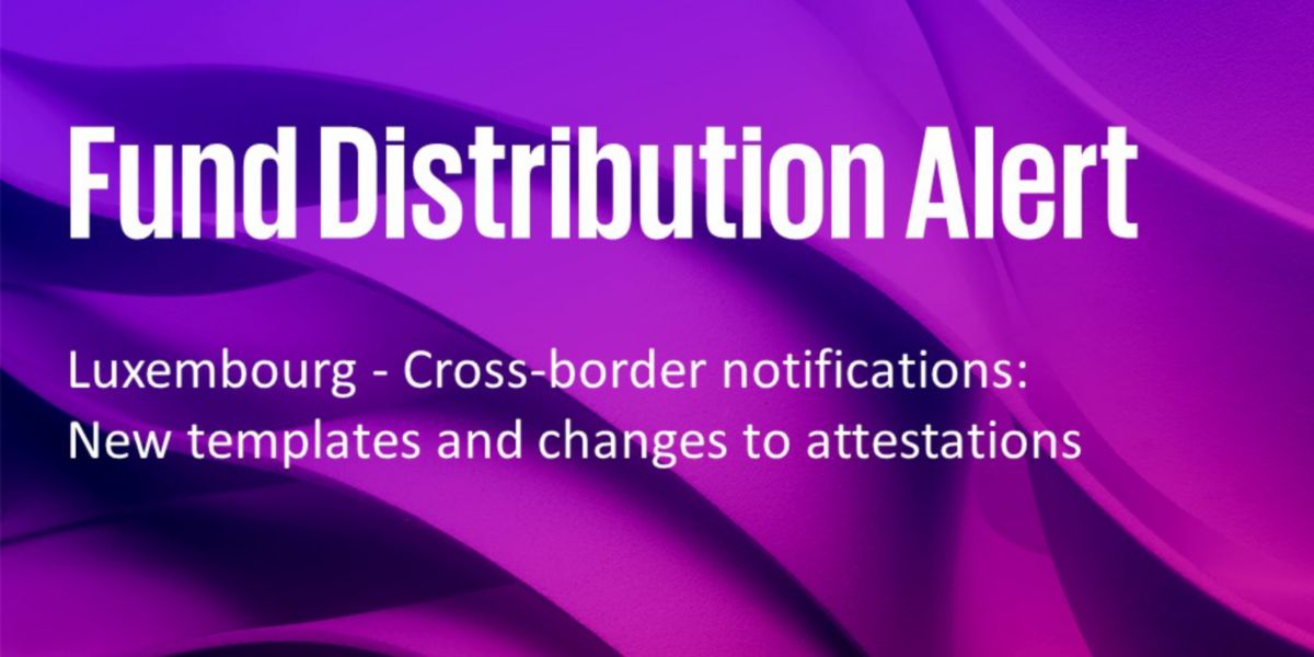 Fund Distribution Alert 2024-06 - KPMG Luxembourg