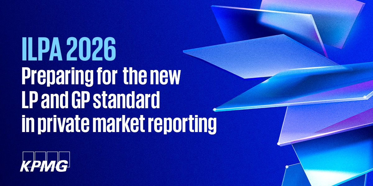 ILPA 2026:ILPA 2026: Preparing for the new LP and GP - KPMG Luxembourg