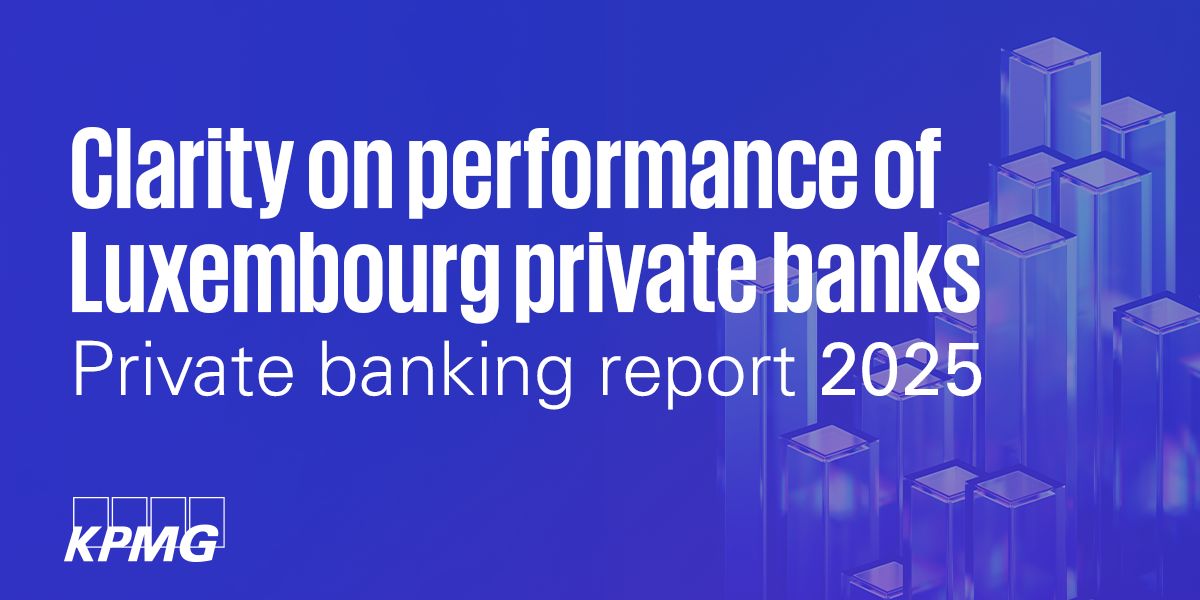 KPMG-ABBL private banking report 2025 - KPMG Luxembourg